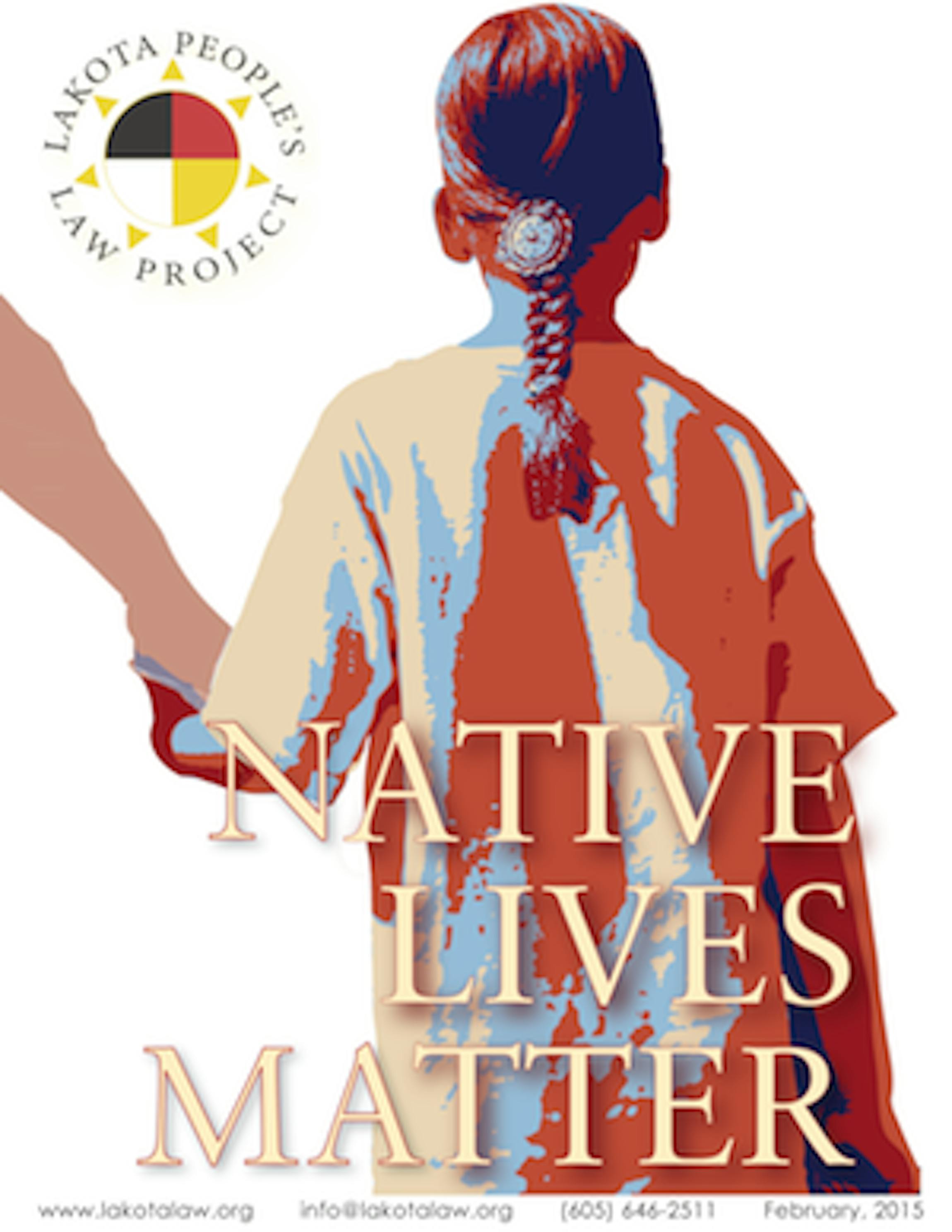 Native Lives Matter • Lakota People's Law Project